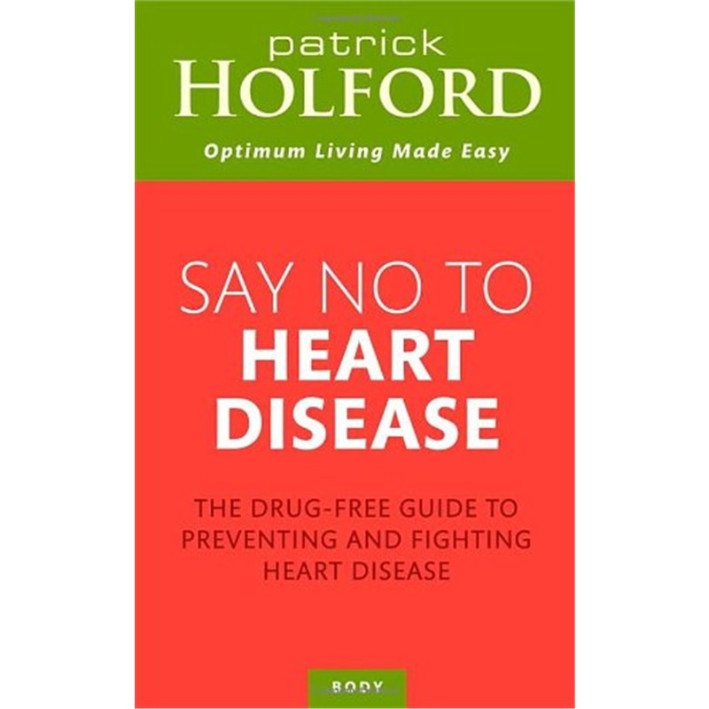 Say No To Heart Disease N/E C