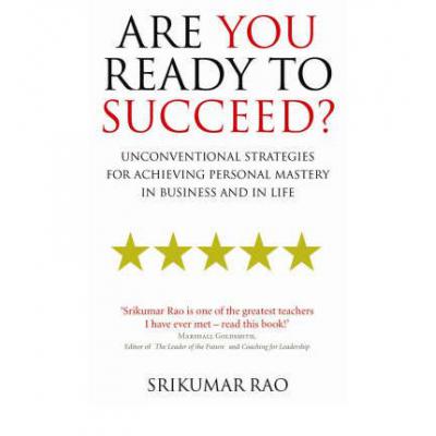 Are You Ready to Succeed?: Unconventional st...