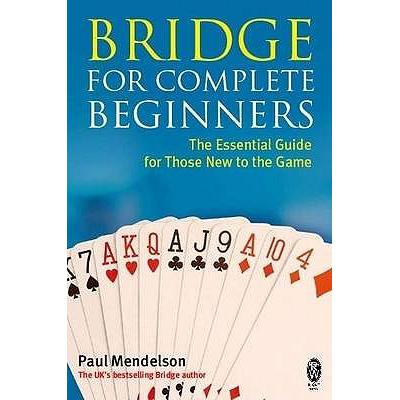 Bridge for Complete Beginners