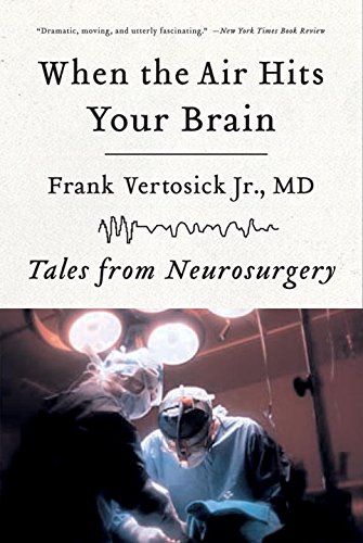 现货 神经外科的黑色喜剧 When the Air Hits Your Brain: Tales from Neurosurgery