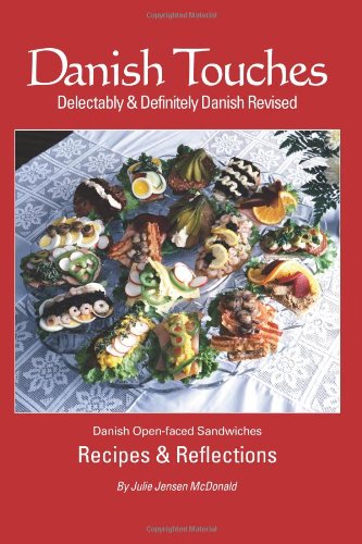 Danish Touches: Recipes and