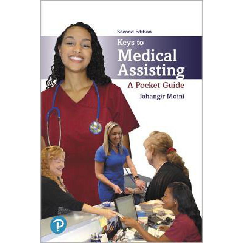 Keys to Medical Assisting: A Pocket Guide