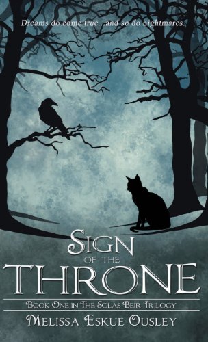 Sign of the Throne: Book One in the