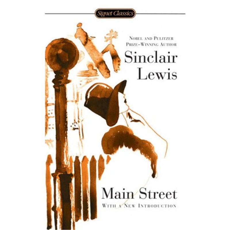 经典名著 Main Street (Signet Classics)