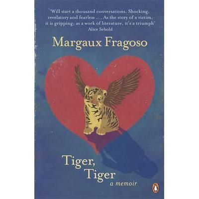 Tiger, Tiger: A Memoir