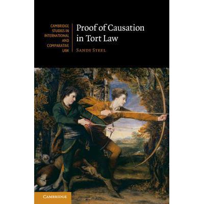 Proof of Causation in Tort Law: - Proof of C...