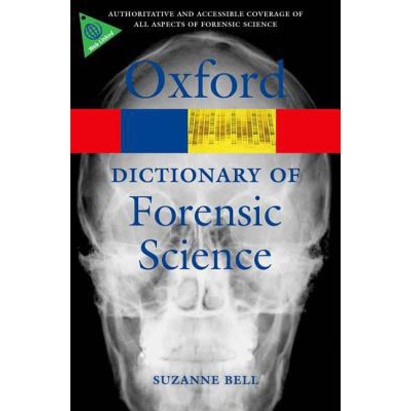 法医学词典 A Dictionary of Forensic Science