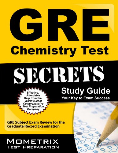 GRE Chemistry Test Secrets Study Guide:
