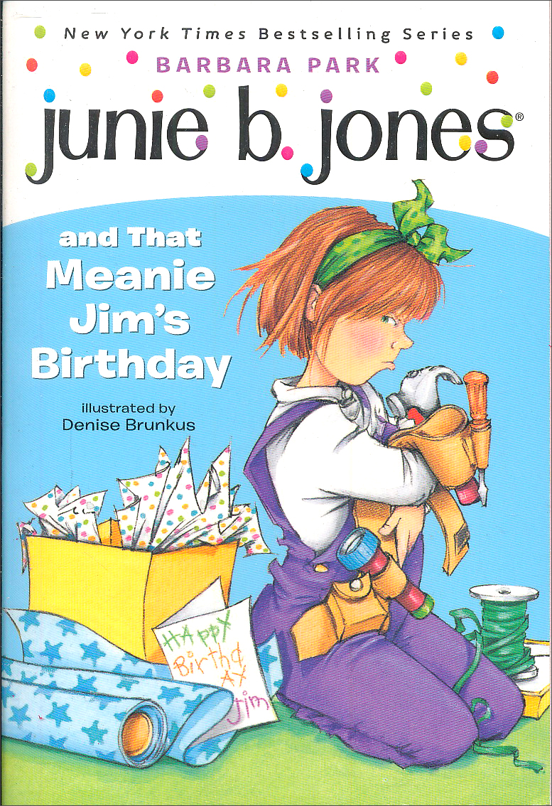 Junie B. Jones and That Meanie Jim's Birthday No.6 吉姆的生日
