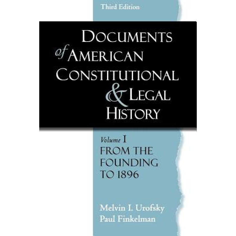 Documents of American Constitutional and Leg...