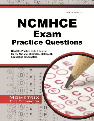 NCMHCE Practice Questions: NCMHCE