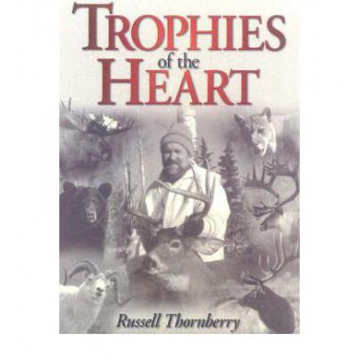 Trophies of the Heart