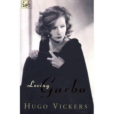 Loving Garbo: The Story of Greta Garbo,Cecil...