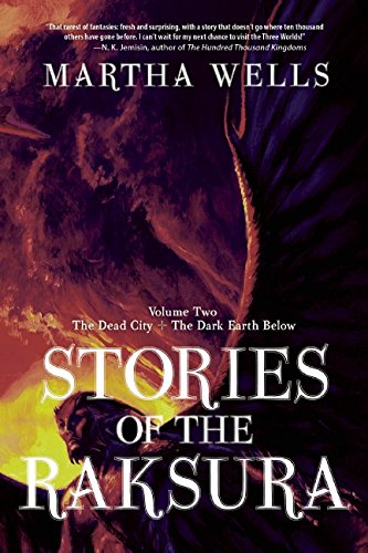 Stories of the Raksura: Volume Two: The