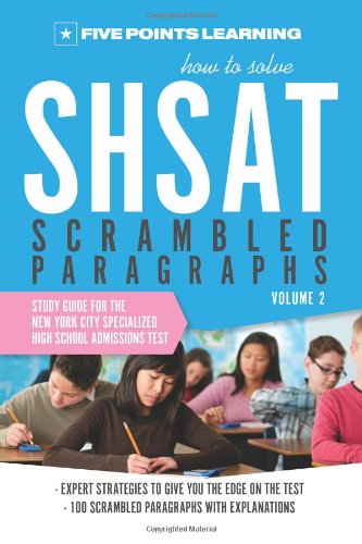 How to Solve Shsat Scrambled Paragraphs,