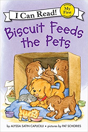 Biscuit Feeds the Pets饼干狗喂宠物 英文原版