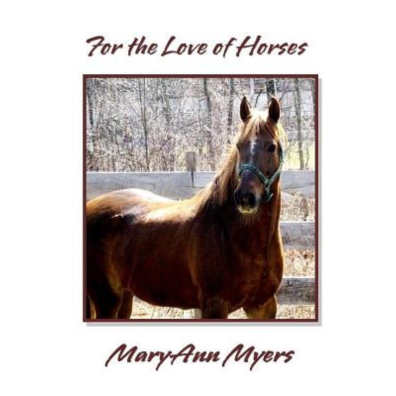 For the Love of Horses