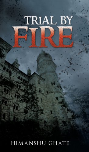 Trial by Fire