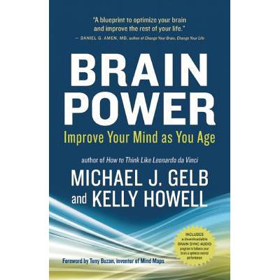 Brain Power: Improve Your Mind as You Age