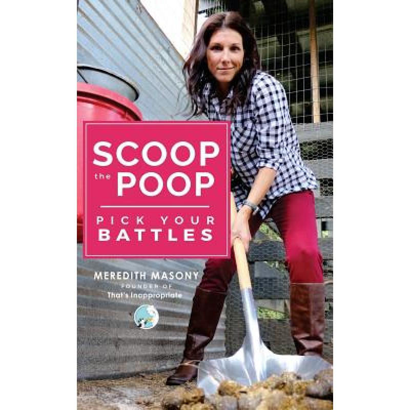 Scoop the Poop: Pick Your Battles