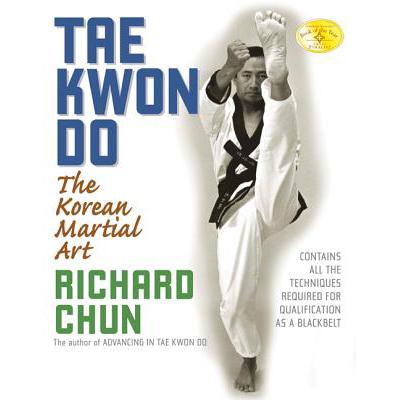 Tae Kwon Do : The Korean Martial Art
