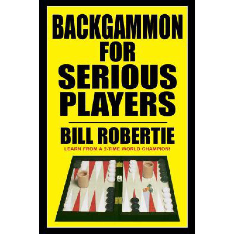 Backgammon for Serious Players