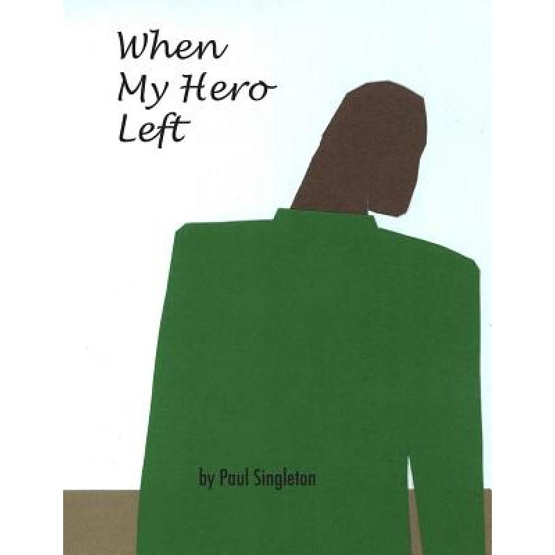 When My Hero Left