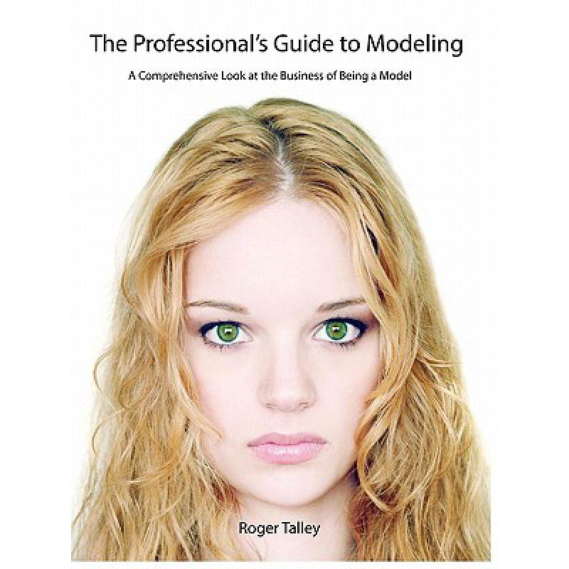The Professional's Guide to Modeling
