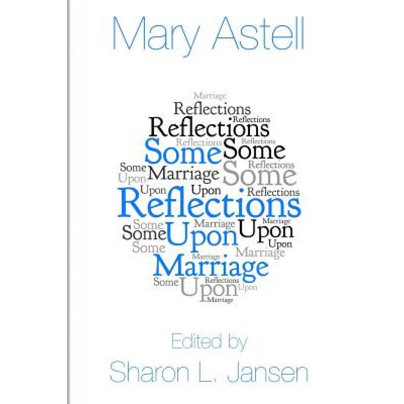 Some Reflections upon Marriage