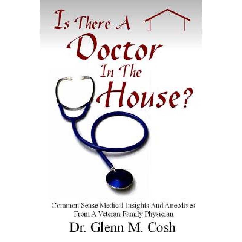 Is There A Doctor In The House