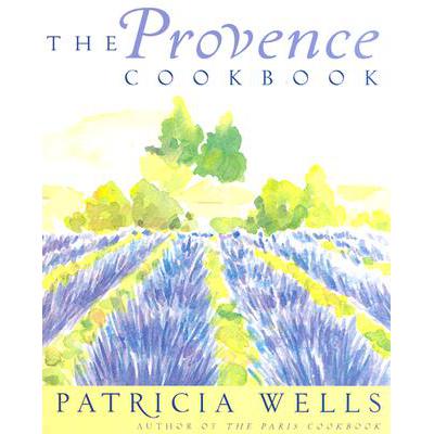 The Provence Cookbook: A James Beard Award Winning Cookbook