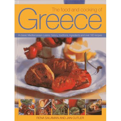 The Food and Cooking of Greece: A Classic Me...