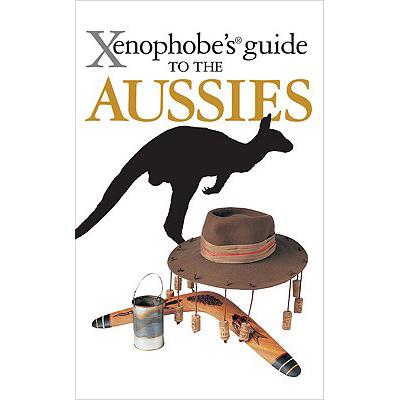 Xenophobe's Guide to the Aussies