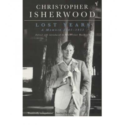 Lost Years: A Memoir 1945 - 1951