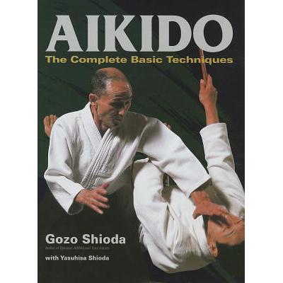 Aikido: The Complete Basic Techniques