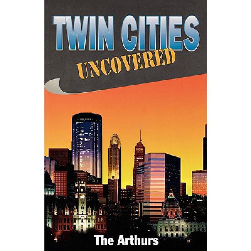 Twin Cities Uncovered