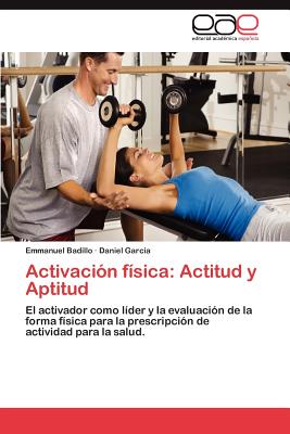Activacion Fisica: Actitud y