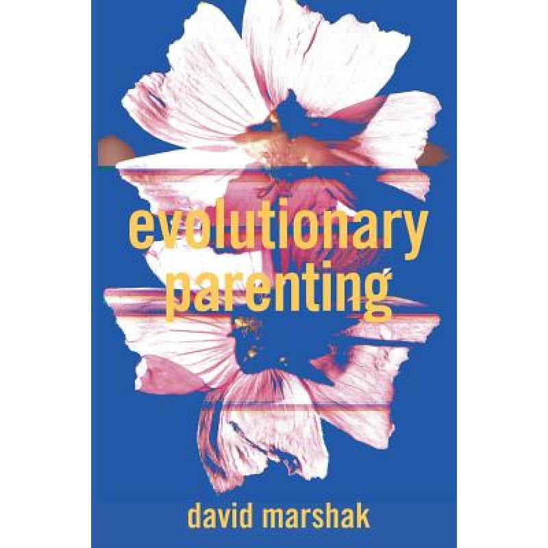 Evolutionary Parenting