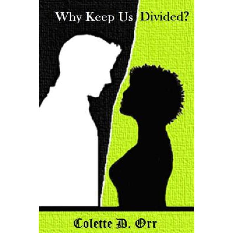 Why Keep Us Divided?