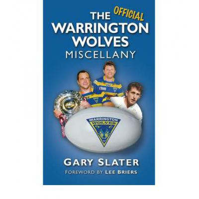 Official Warrington Wolves Miscellany