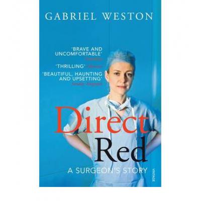 Direct Red: A Surgeon's Story