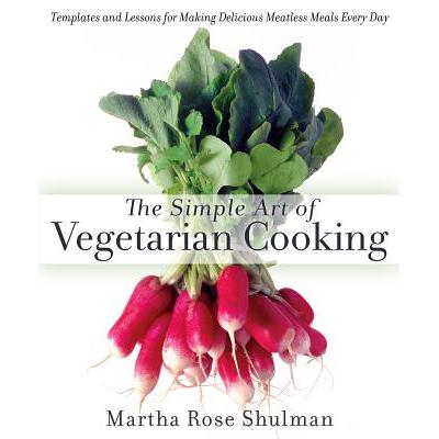 The Simple Art of Vegetarian Cooking: Templa...