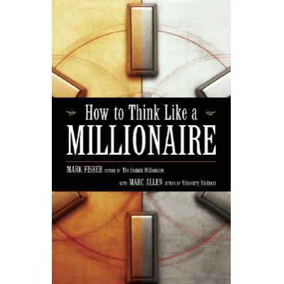 How to Think Like a Millionaire
