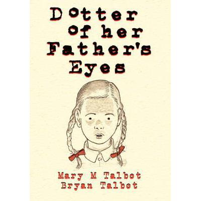 Dotter of Her Father's Eyes