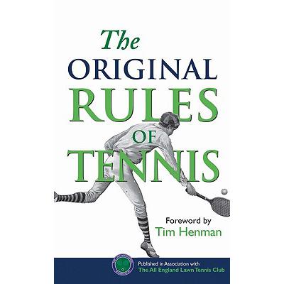 The Original Rules of Tennis