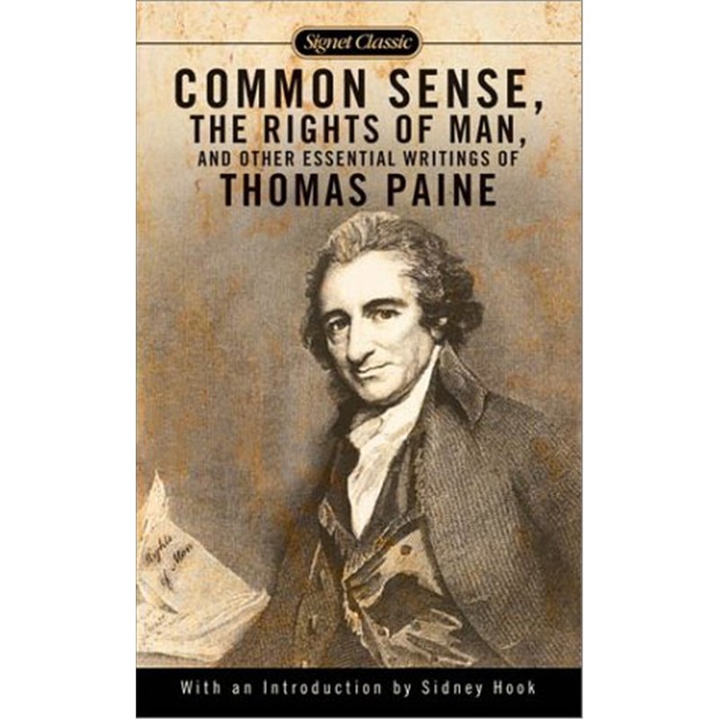 Common Sense, The Rights of Man and Other E 世界名著