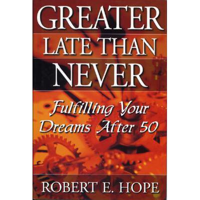 Greater Late Than Never