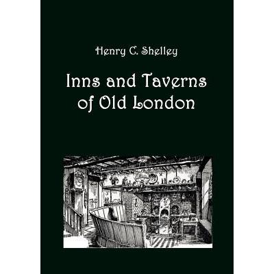 Inns and Taverns of Old London