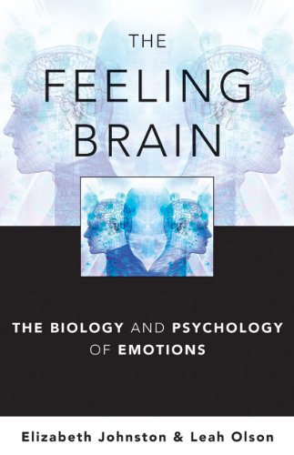 The Feeling Brain: The Biology and