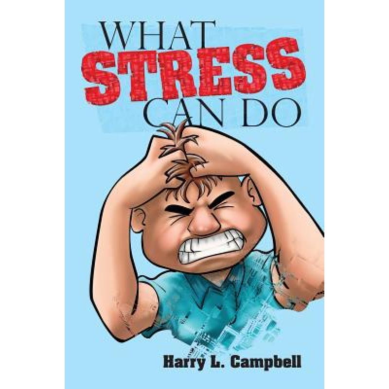 What Stress Can Do